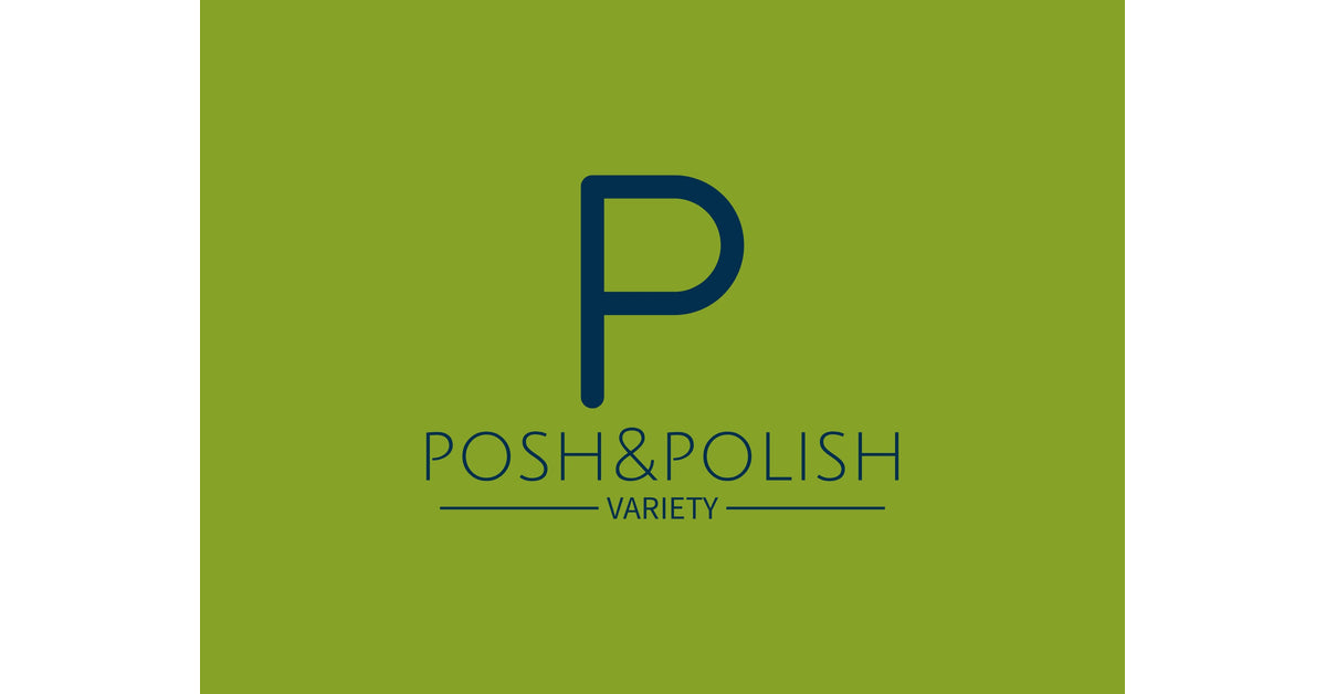posh&polish variety – posh&polish variety
